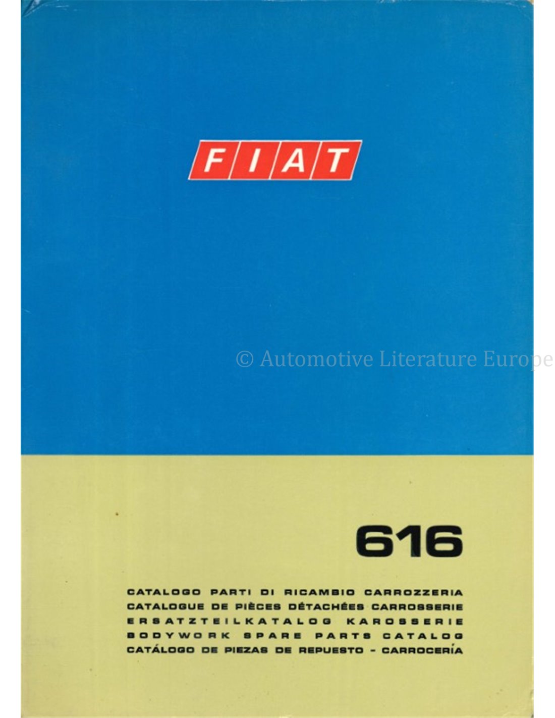 1972 FIAT 616 SPARE PARTS BODYWORK CATALOG