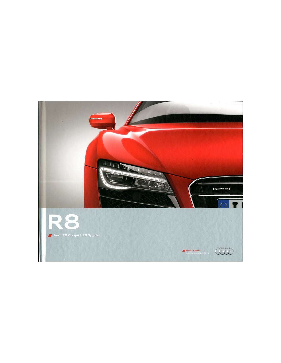 2012 AUDI R8 & SPYDER HARDBACK BROCHURE GERMAN